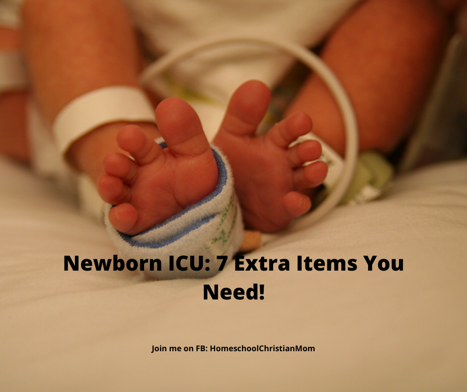 NICU: 7 Extra Items You Need Now!
